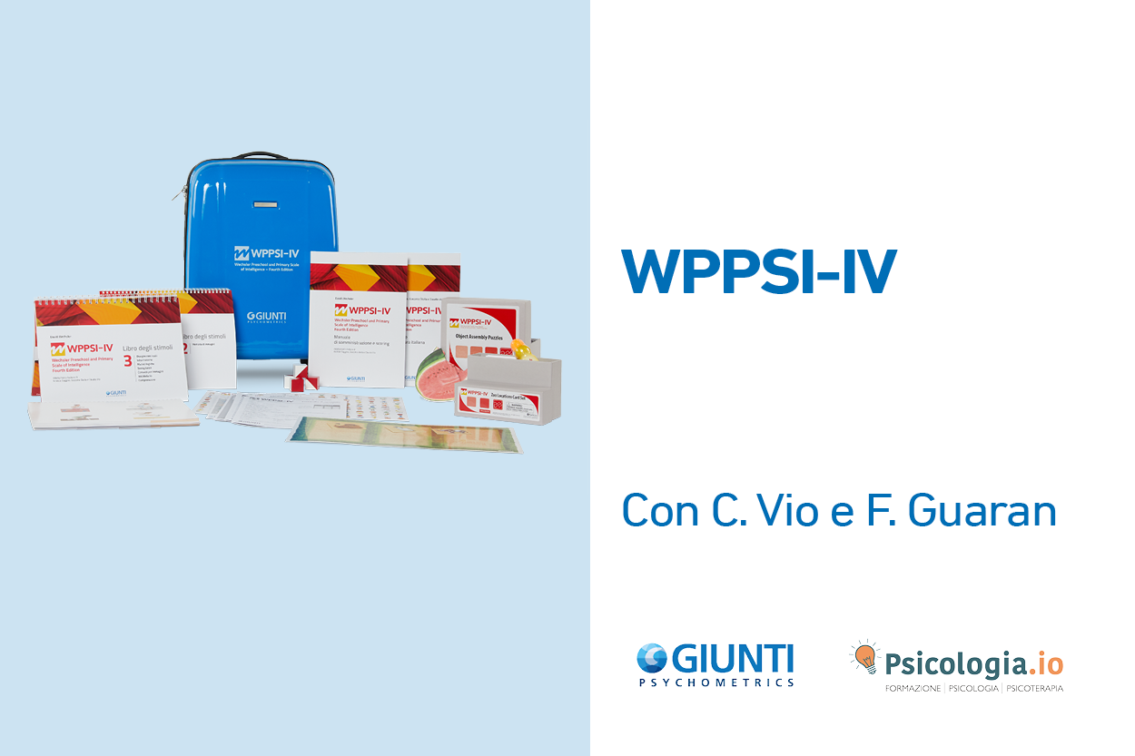 WPPSI-IV | TRAINING PER L'UTILIZZO DEL TEST | Psicologia.io