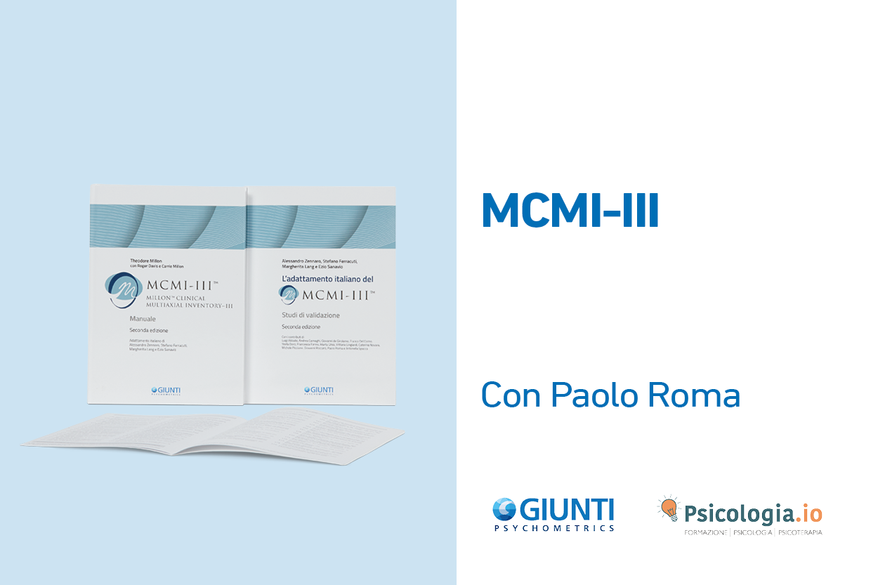 MCMI-III | TRAINING PER L'UTILIZZO DEL TEST | Psicologia.io