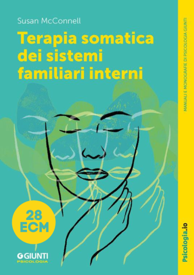 Terapia somatica dei sistemi familiari interni | Psicologia.io